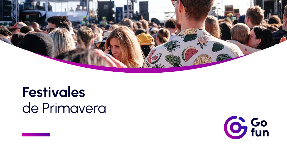 ¿Por qué celebrar tu festival en primavera? | Gofun by Easygoband